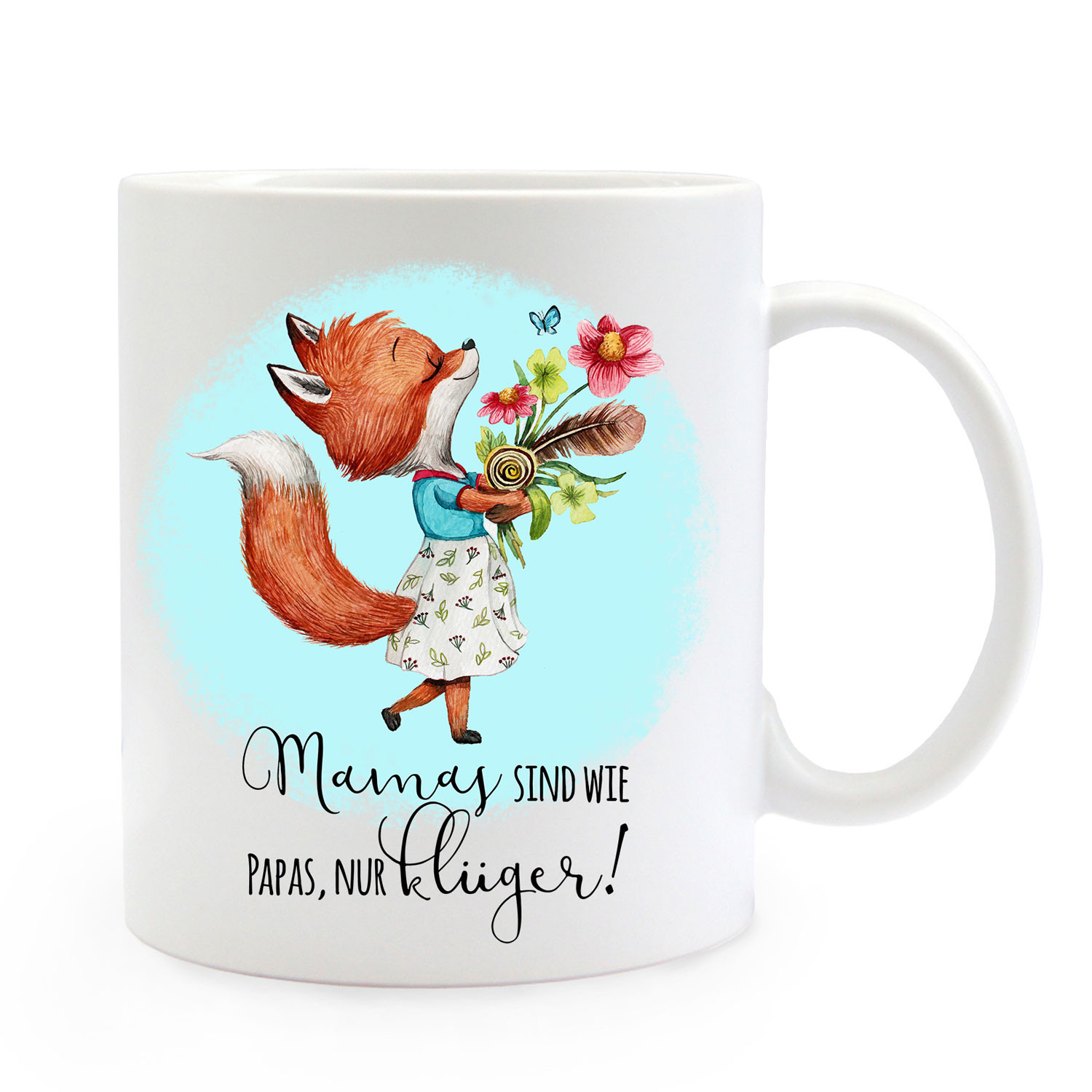 Tasse Becher mit Fuchs & Spruch Mamas sind wie Papas nur klüger ...