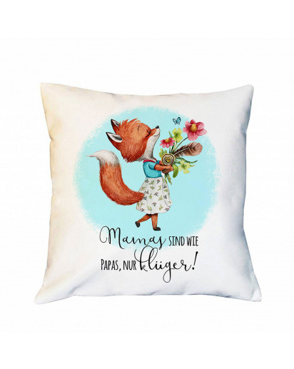 Kissen Fuchs & Spruch Mamas wie Papas nur klüger inklusive Füllung ...