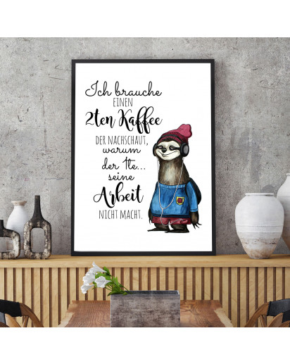 A3 Print Faultier mit Spruch Ich brauche einen 2ten Kaffee... Poster ...